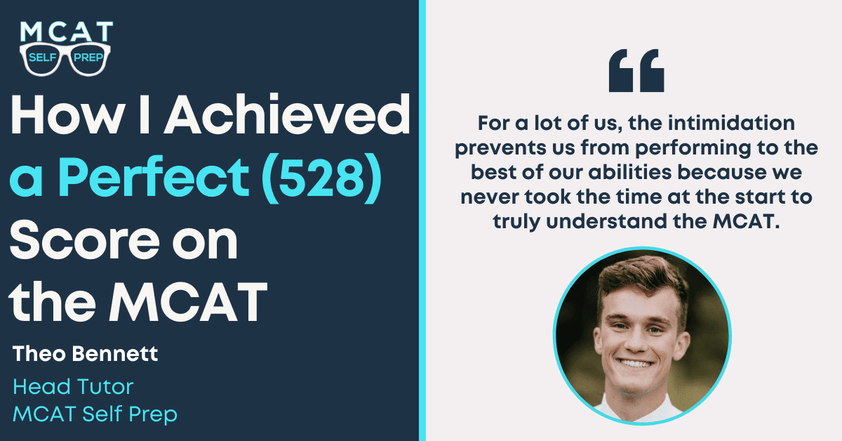 How I Achieved A Perfect Score 528 On The MCAT
