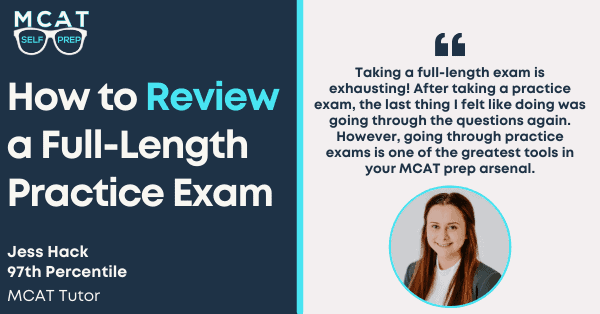How To Review A Full-Length Practice Exam