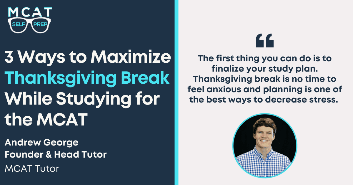 3 Ways To Maximize Your Thanksgiving Break